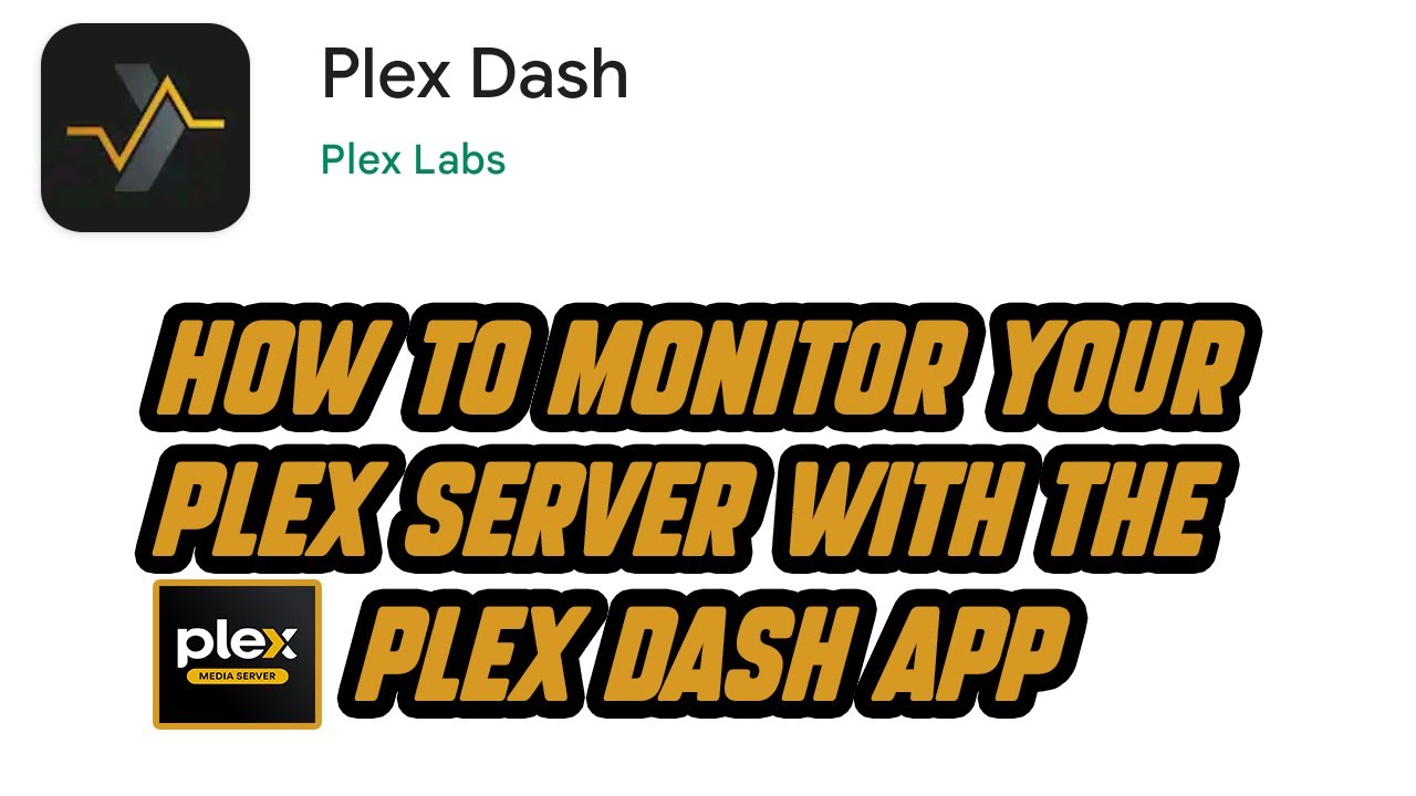 Monitoring Your Plex Server with the Plex Dash Mobile App