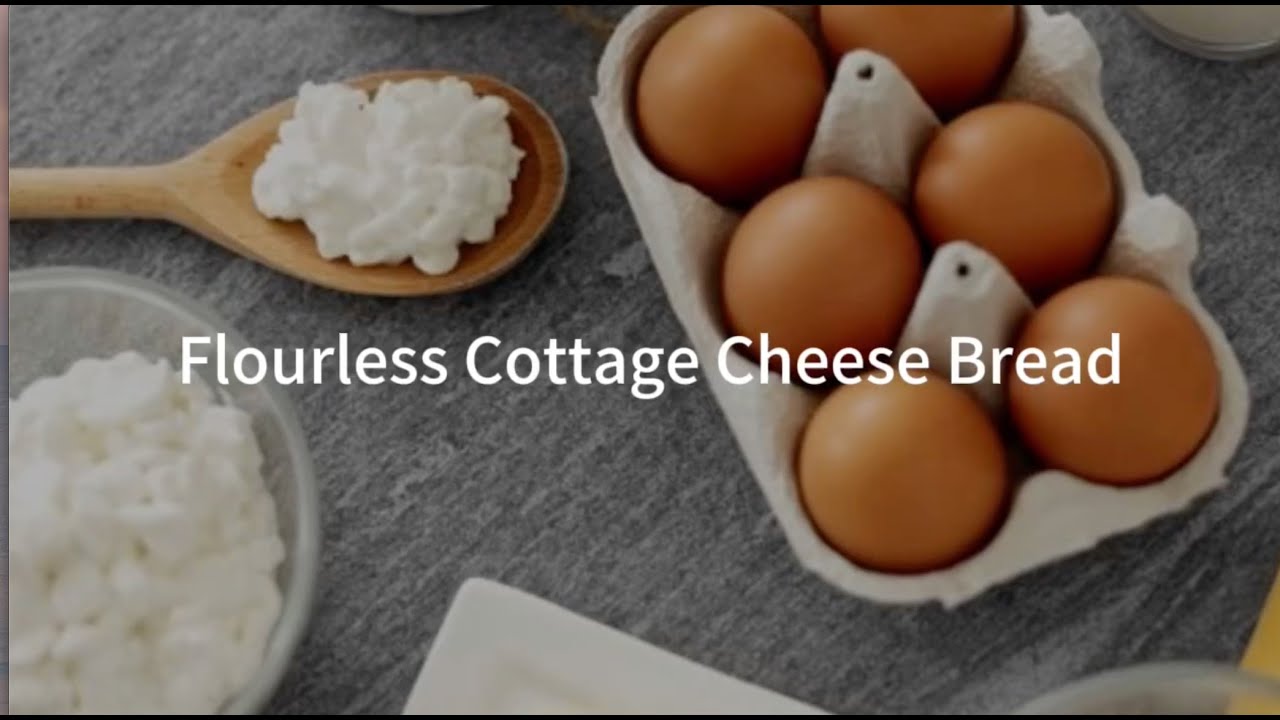 Flourless Cottage Cheese  Bread
