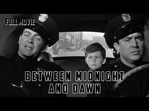 Between Midnight and Dawn | English Full Movie | Crime Drama Film-Noir