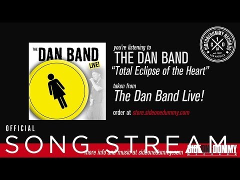 The Dan Band - Total Eclipse of the Heart (Official Audio)