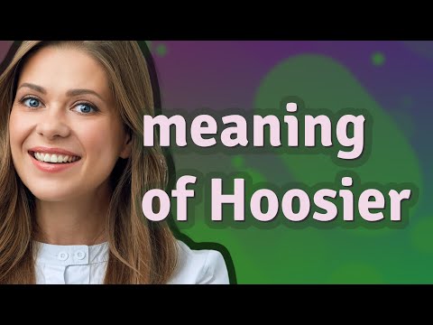 Hoosier | meaning of Hoosier