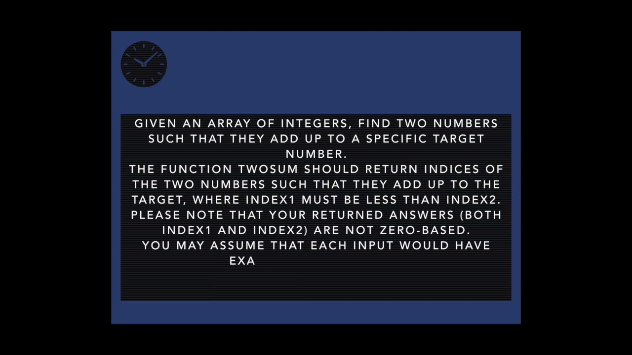 Two-Sum Classic Python Interview Question