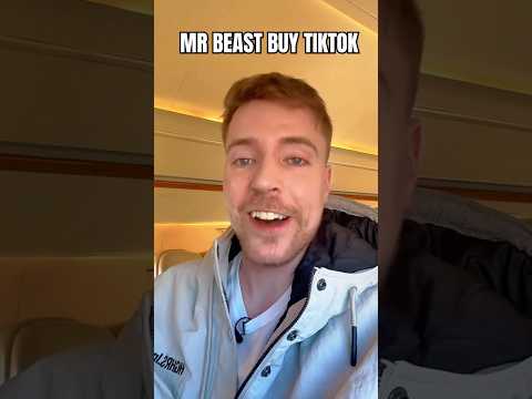 MR BEAST BUY TIKTOK @MrBeast #shorts