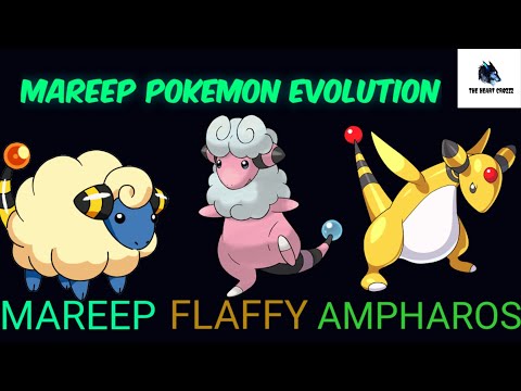 Mareep Evolution| Flaffy into Ampharos| Electric Type