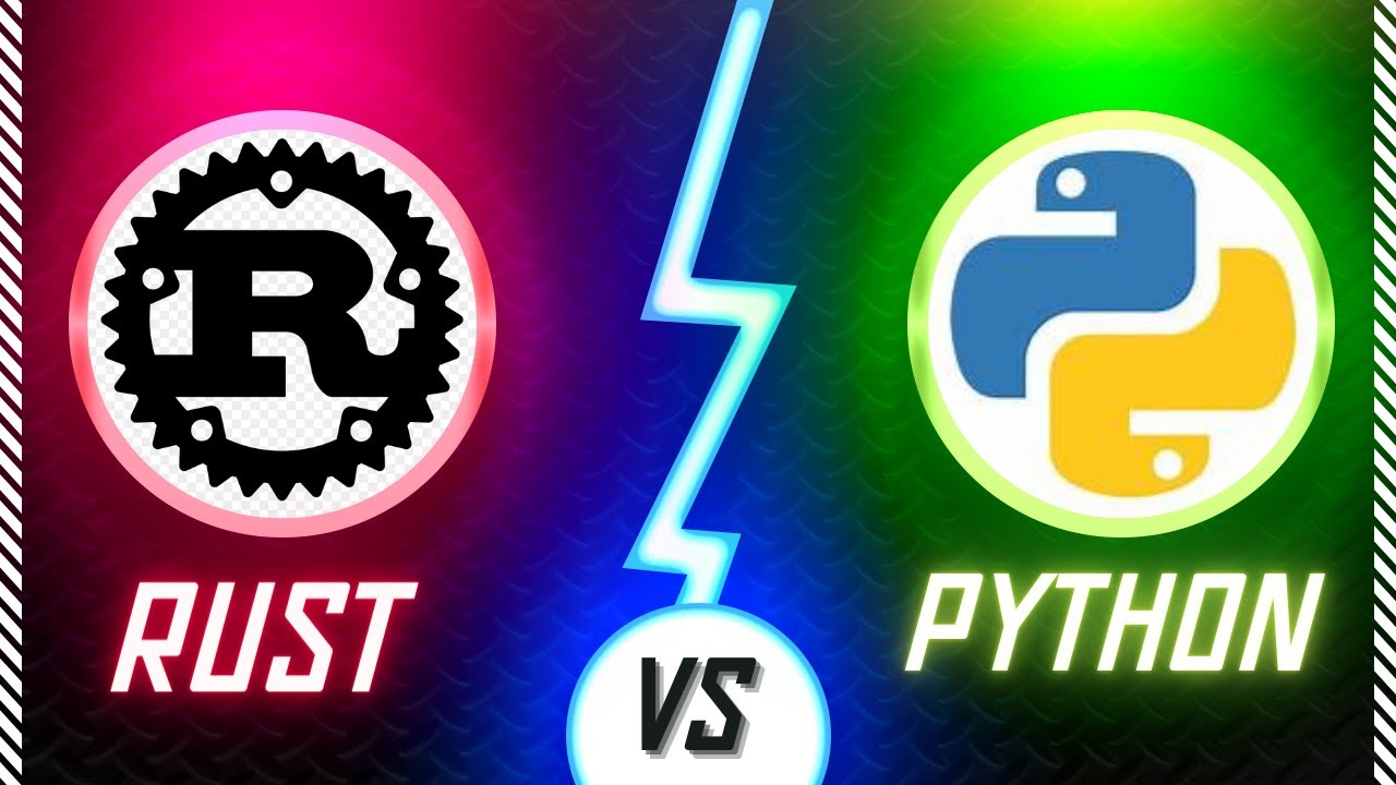 Rust vs Python Programming Language