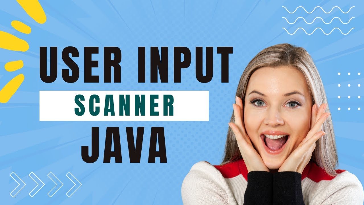Scanner class in Java, get user input -  Tutorials for Beginners #6 | Learn to code Java in 2022