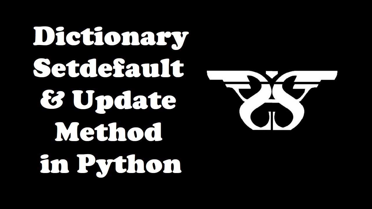 154. Dictionary Setdefault & Update Method in Python with Example Code || Python Dictionary Method-5