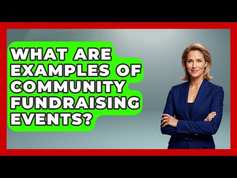 What Are Examples Of Community Fundraising Events? - The Rugby Pros
