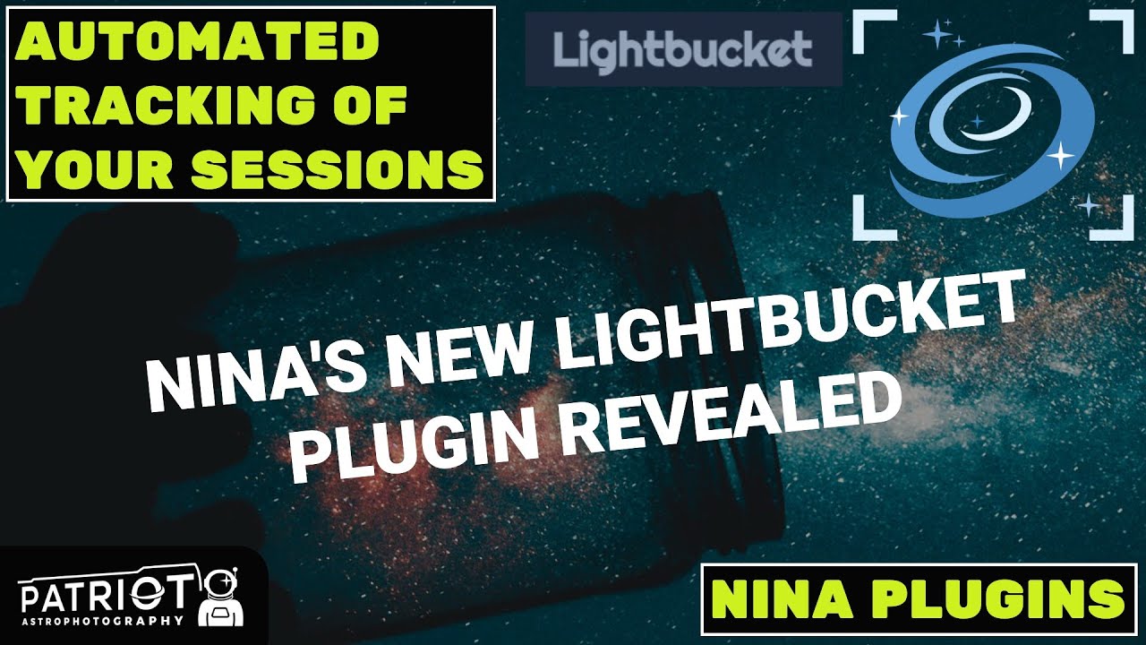 NINA Lightbucket Plugin is a Must Have!