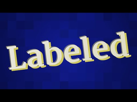 LABELED pronunciation • How to pronounce LABELED