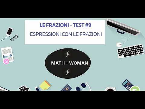 TEST 9- Math Woman: Expressions with fractions