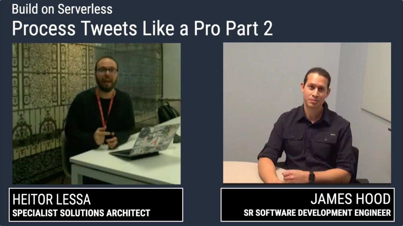 Build on Serverless | Process Tweets Like a Pro Part 2