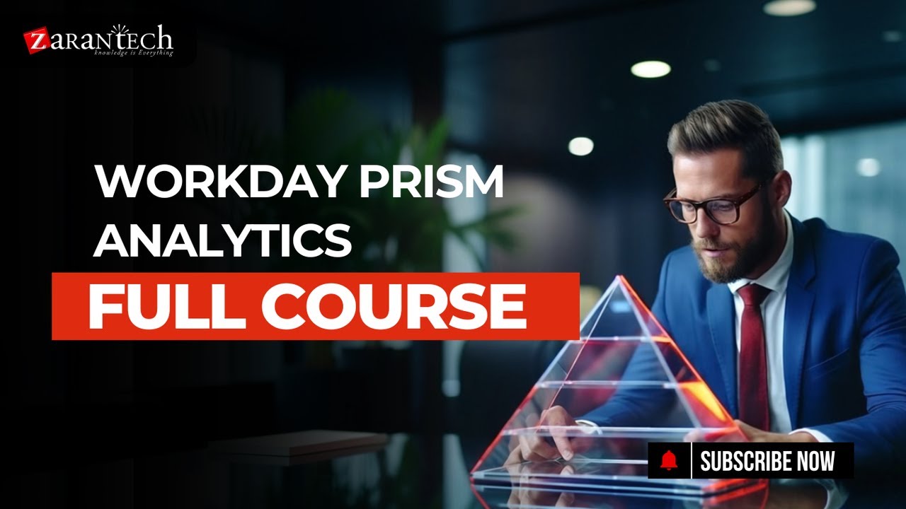 Workday Prism Analytics Full Course | ZaranTech