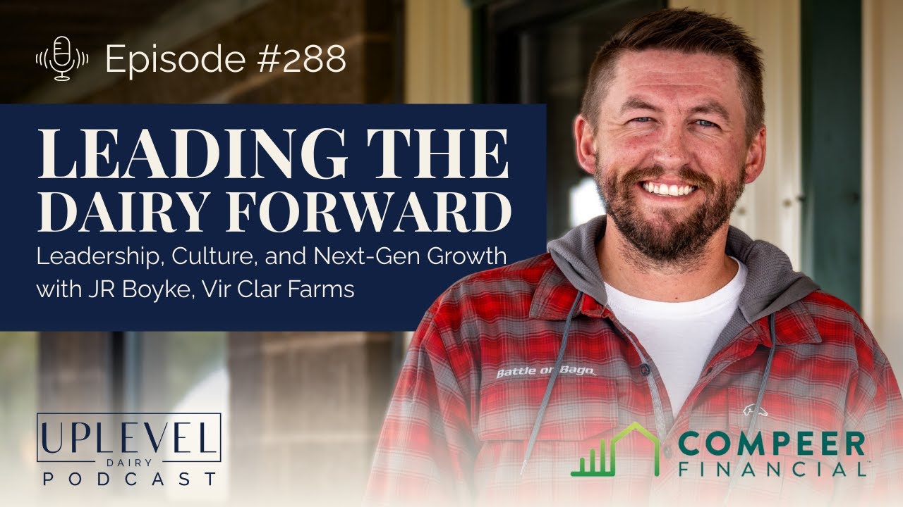 288 | Leadership, Culture, and Next-Gen Growth at Vir-Clar Farms with JR Boyke