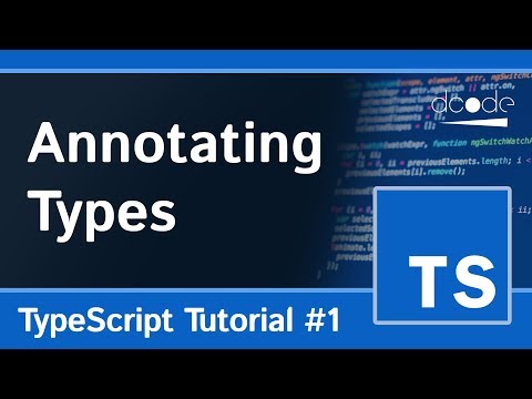 Learn Type Annotations TypeScript Programming Tutorial 1 - Mind Luster