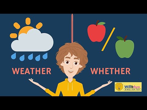WEATHER VS WHETHER