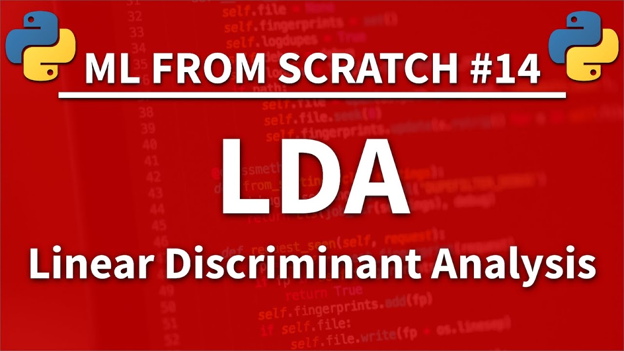 LDA (Linear Discriminant Analysis) In Python - ML From Scratch 14 - Python Tutorial