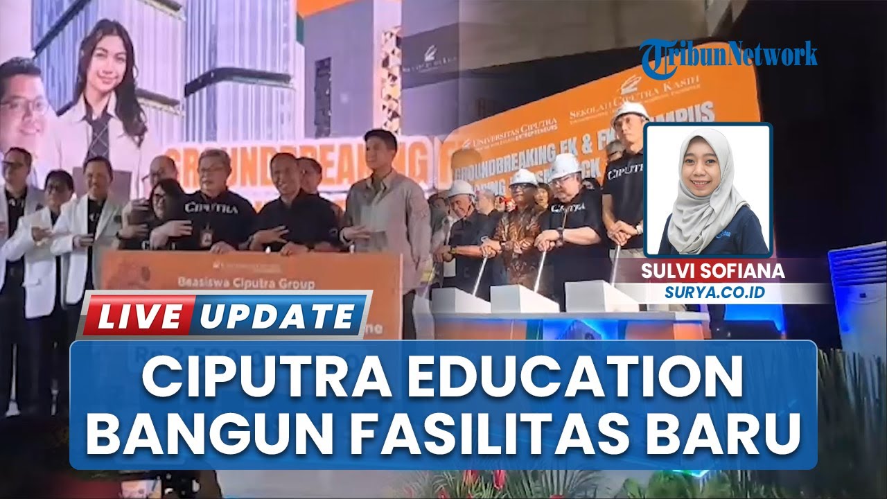 2 Fasilitas Baru Ciputra Education, Pendidikan Kedokteran dan SMA ...