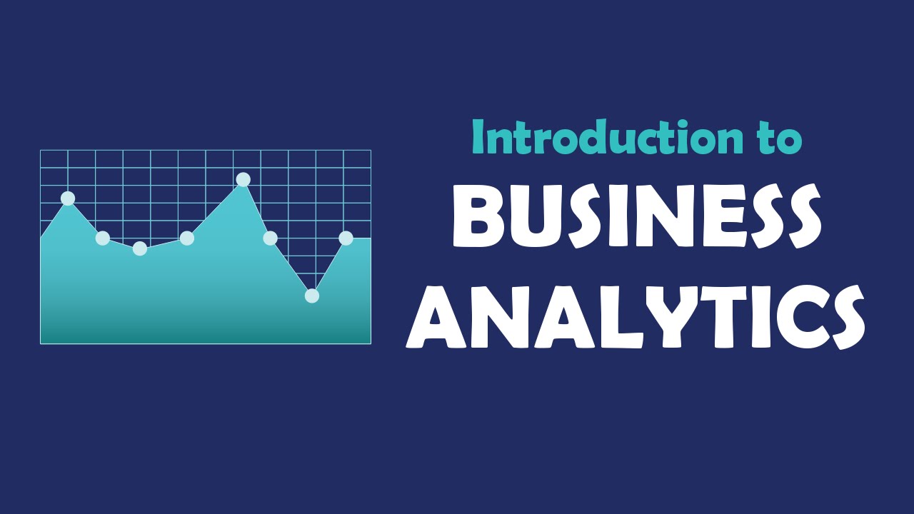 Understanding Business Analytics: A Comprehensive Introduction | Galaxy.ai