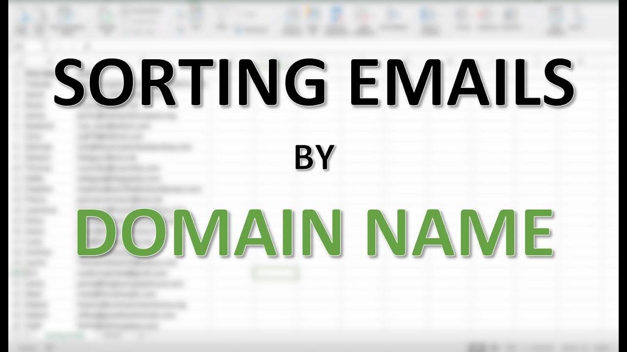 Sorting Emails by Domain Name - Excel