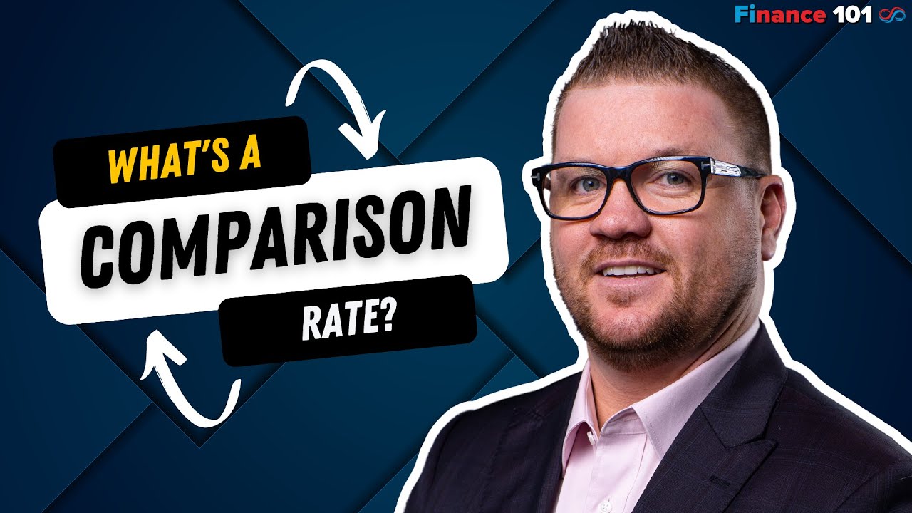 What is a Comparison Rate?