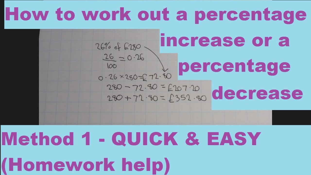 Percentage Increase and Decrease Method 1 - QUICK & EASY