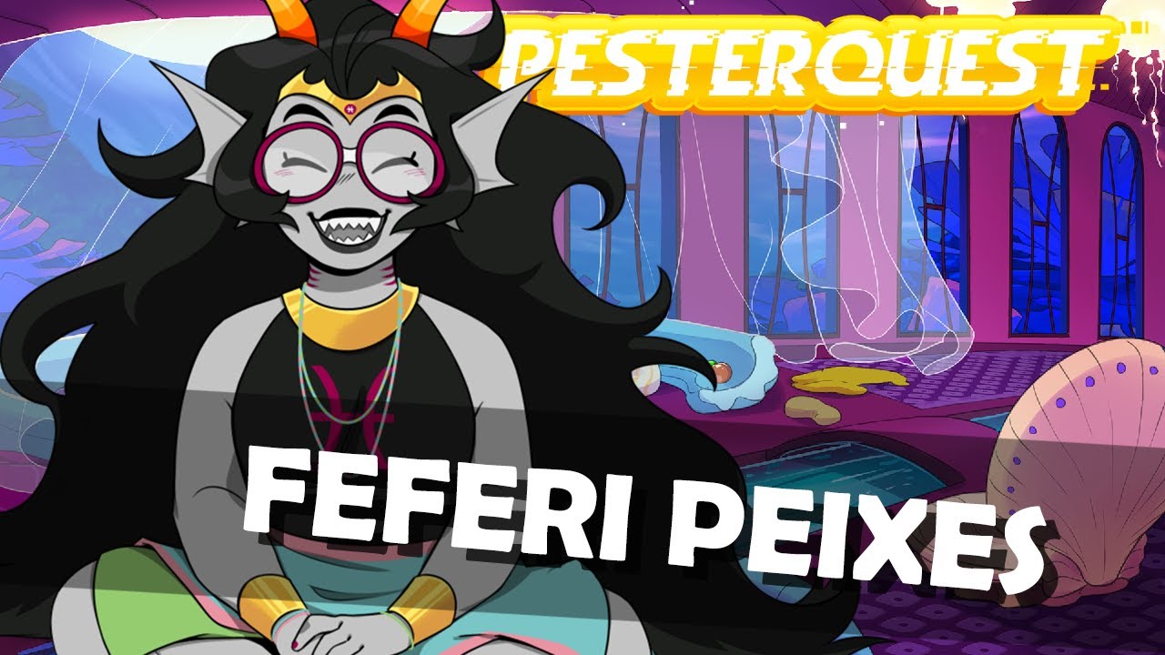 PESTERQUEST - Feferi's Theme