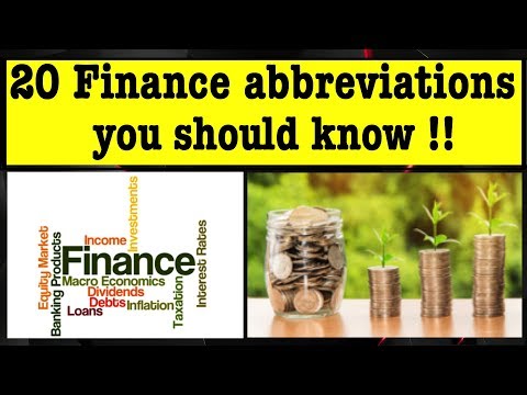 20 Finance abbreviations you should know !!