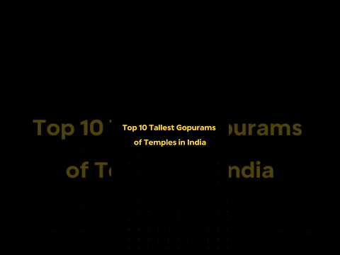 Top 10 Tallest Gopurams of Temples in India 🇮🇳😍 #templesofindia #gopuram #viral #shortsfeed #shorts