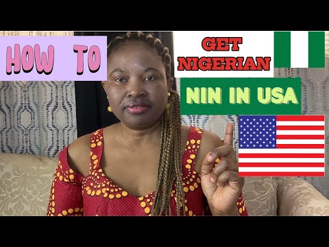How to get your Nigerian National Identification Number (NIN) in the U.S | Locations in the U.S
