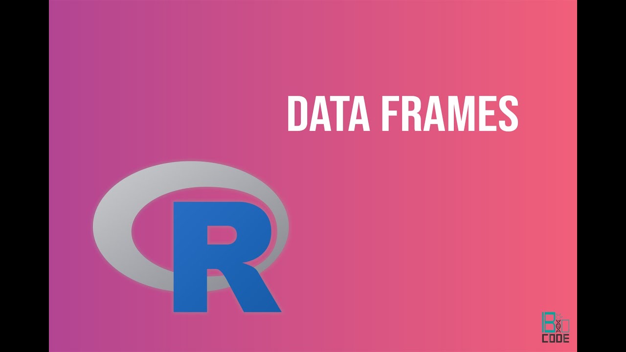 Bioinformatics: Data frames | Python | BioCode Ltd
