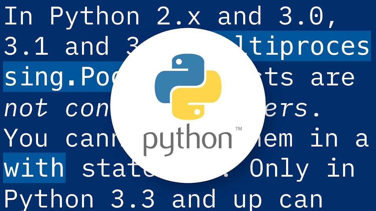 Python Multiprocessing Lib Error (AttributeError: __exit__)