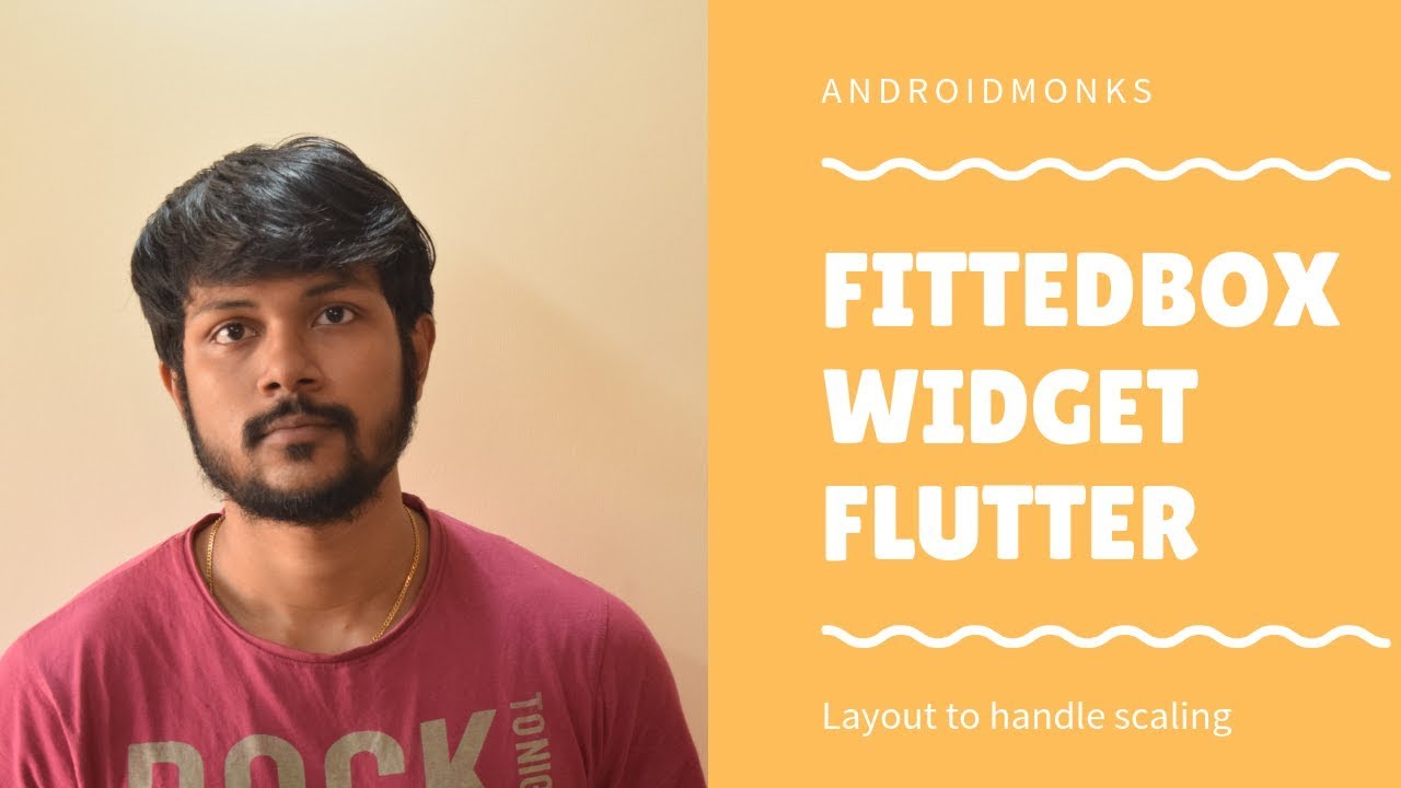 FittedBox in Flutter | Understanding the Widget | Flutter App Development Series