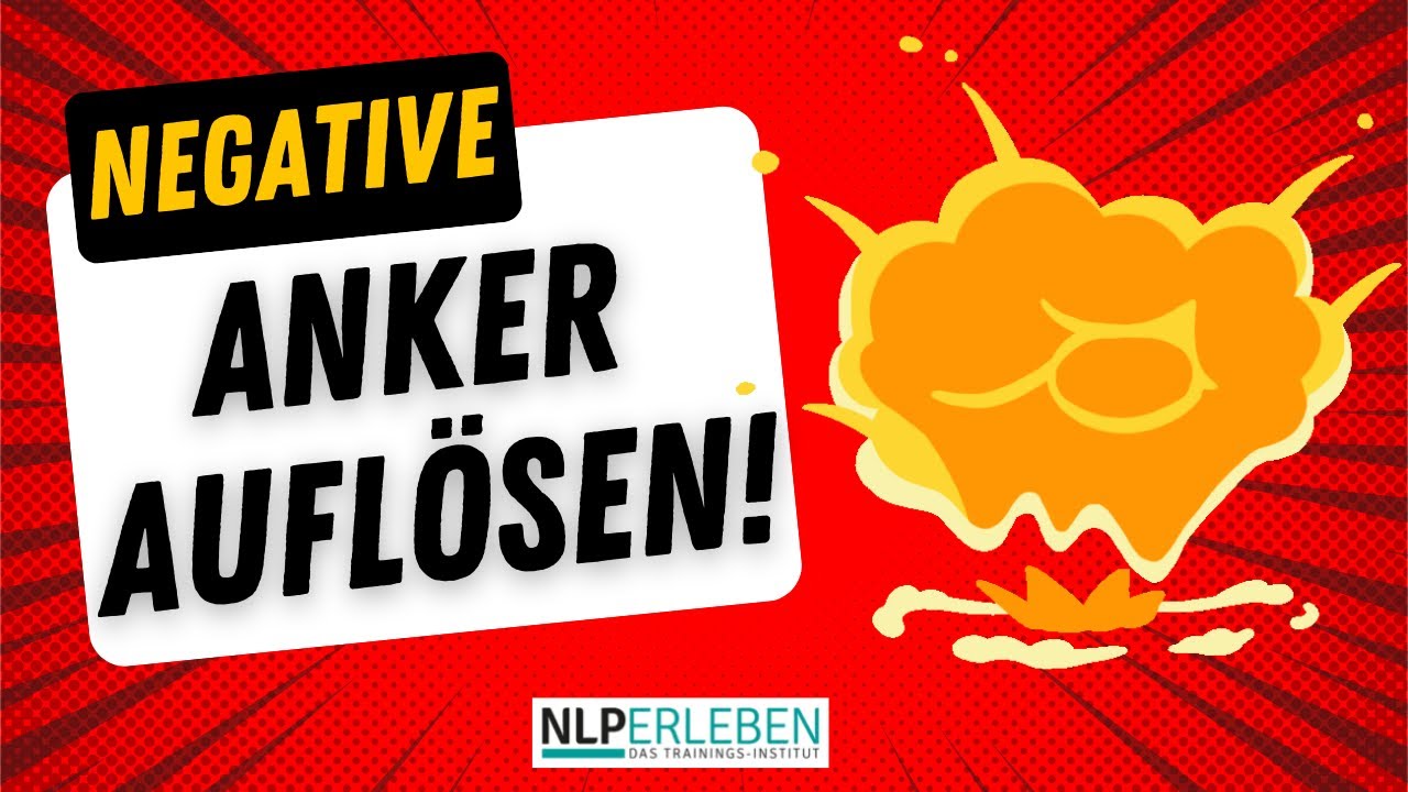 NLP Anker kollabieren - NLP Techniken einfach erklärt