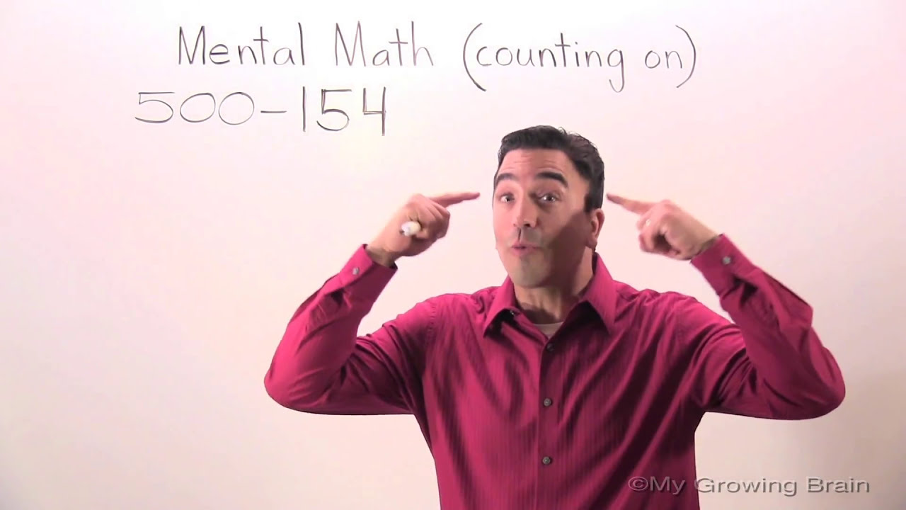 Mental Math: Counting On / My Growing Brain