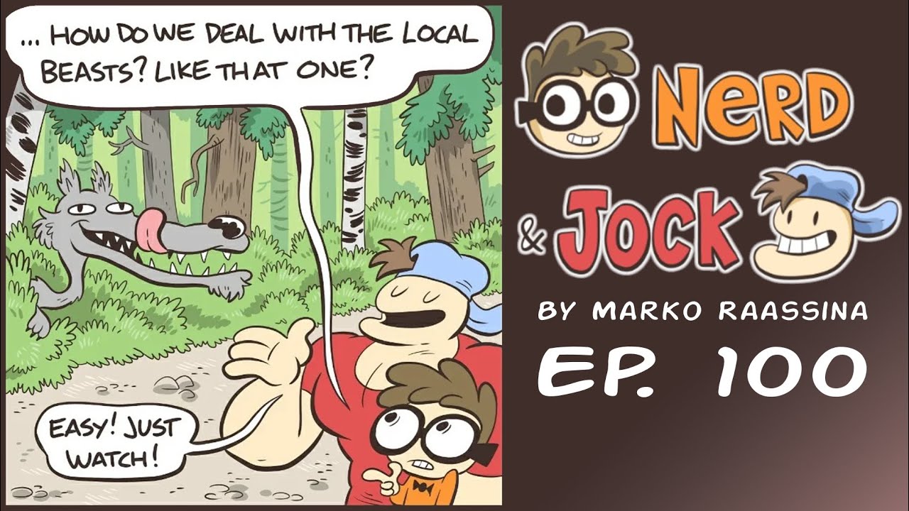 Nerd & Jock Ep. 100 - Marko Raassina (Comic Dub)