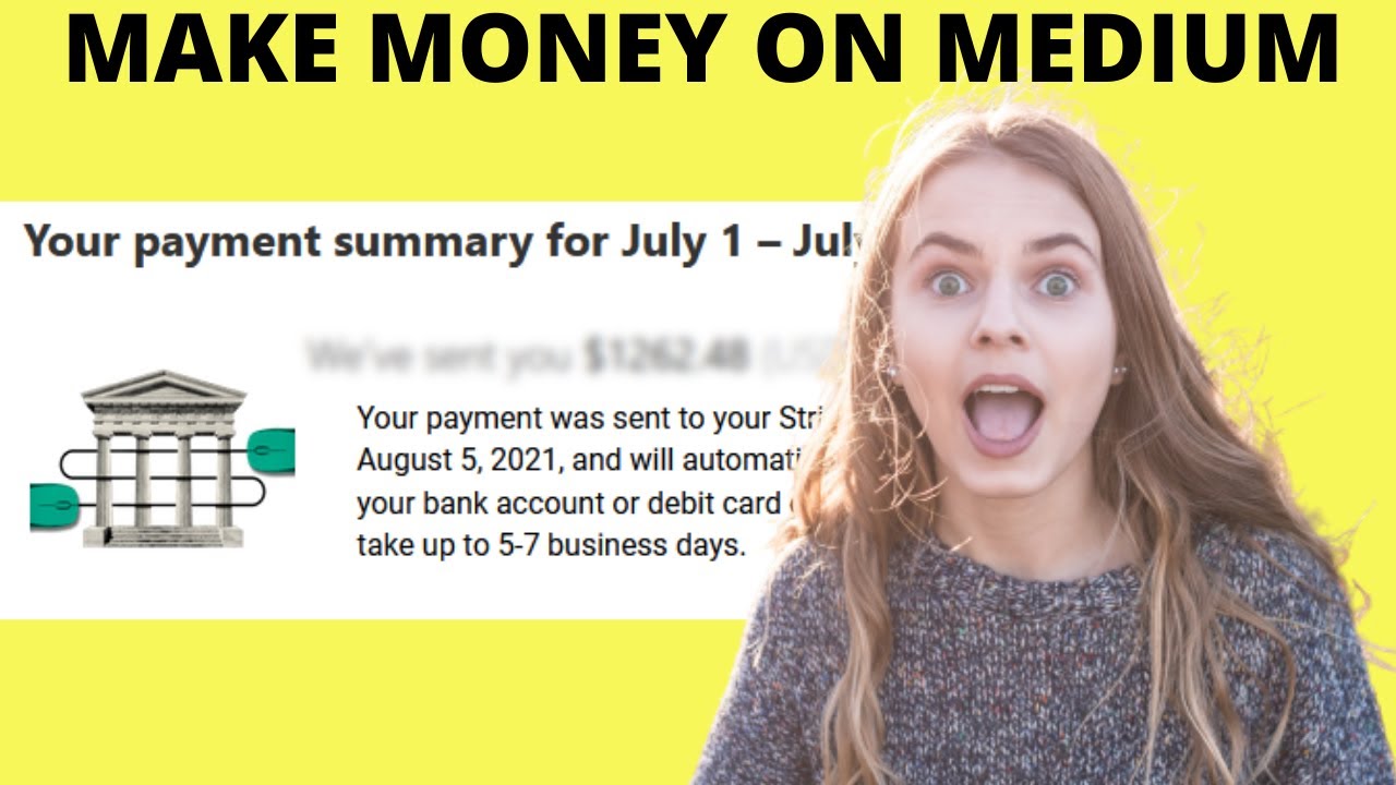 $1000+ ON MEDIUM IN ONE MONTH - JULY INCOME REVEAL