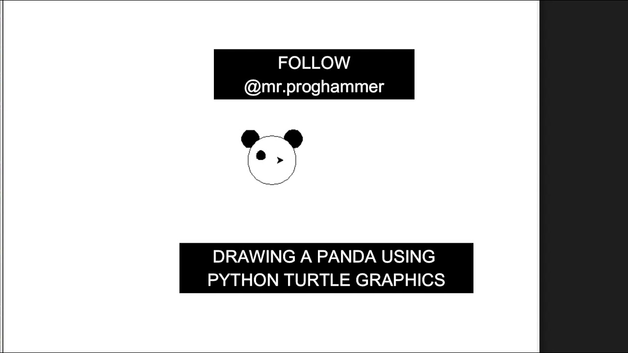 Draw A Panda Using Python Turtle Graphics || PythonProgramming