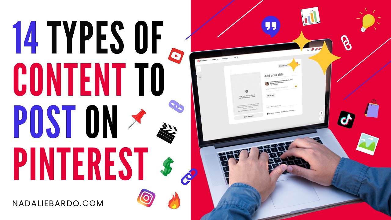 What To Pin On Pinterest: 14 Types of Content to Post On Pinterest