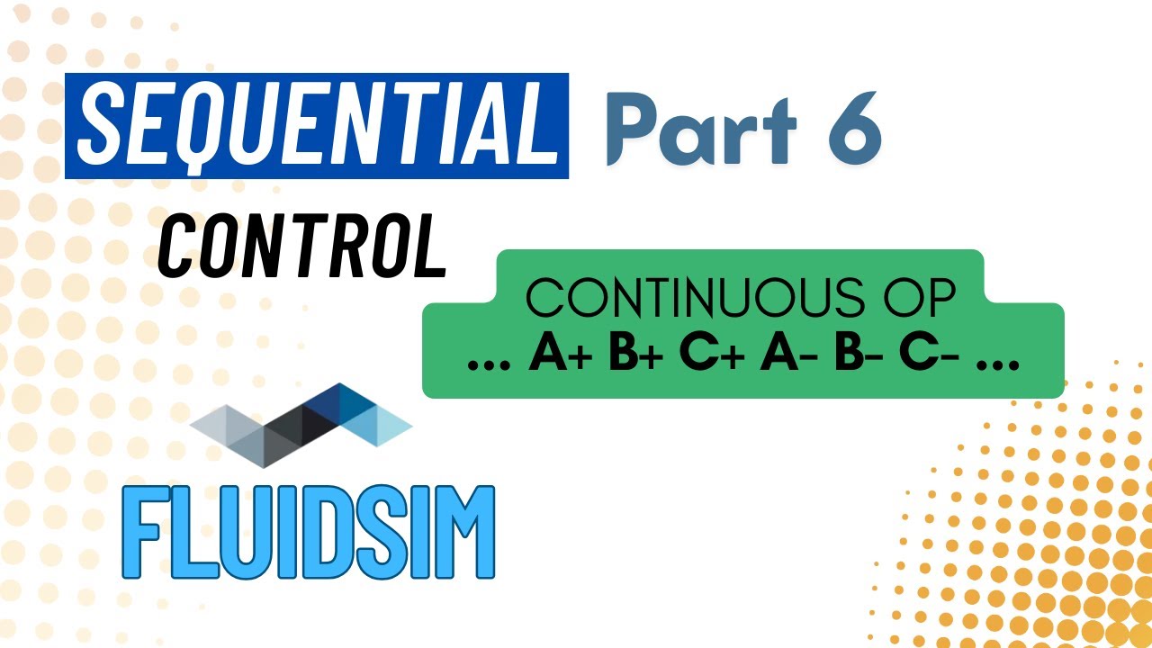 Sequential Control Part 6