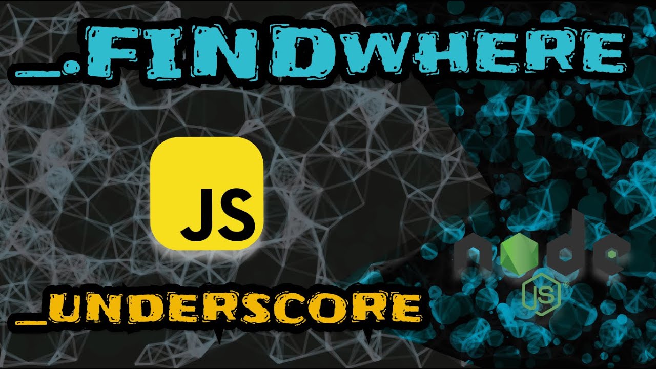 Implementing _.findWhere from underscore