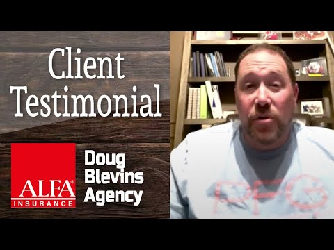 Loganville Insurance Client Testimonial - Alfa Insurance - Doug Blevins Agency