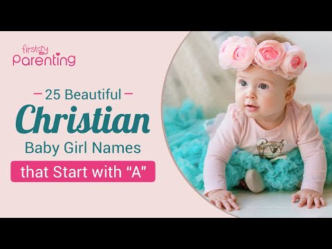 25 Best Christian Names for Girls that Start with "A"