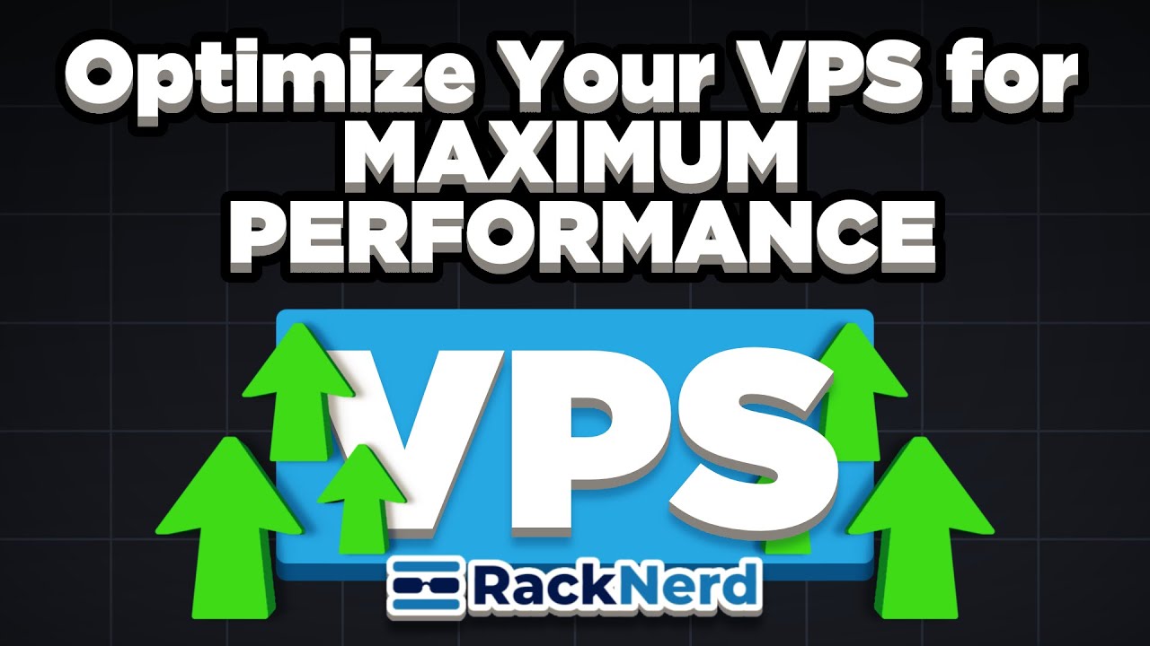 How to Optimize Your VPS for Maximum Performance