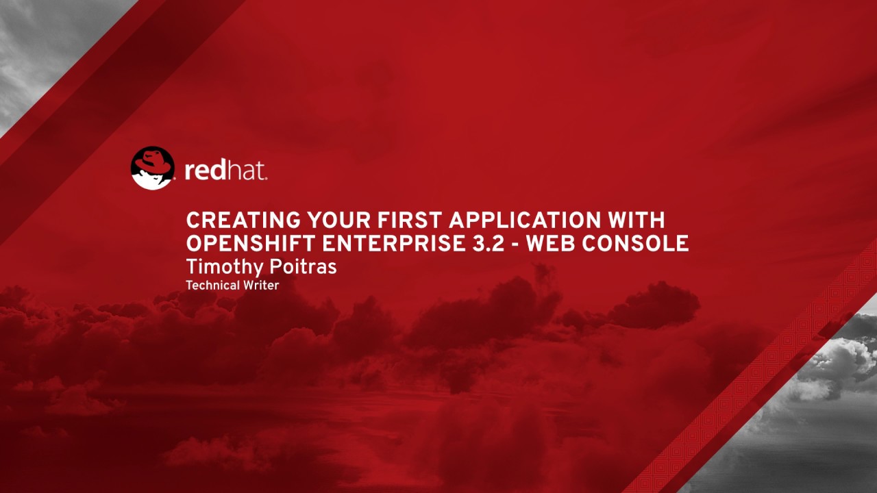 Creating Your First Application With OpenShift Enterprise 3.2 - Web Console