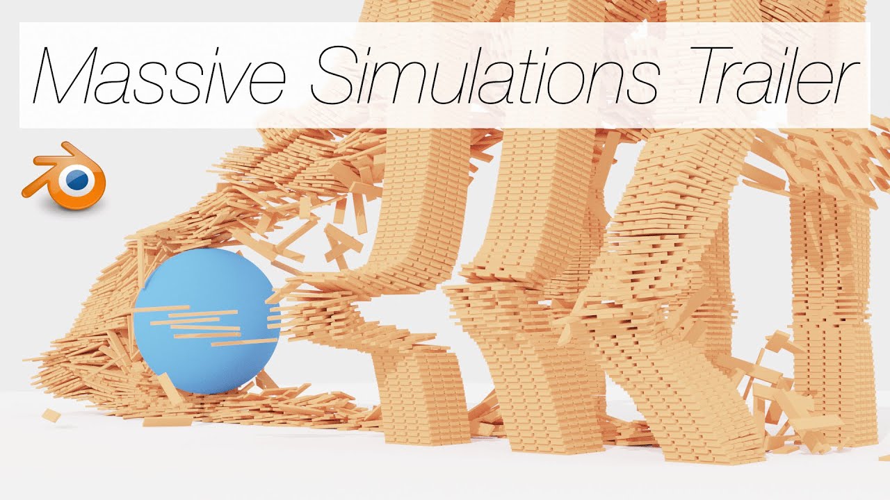 Huge Simulations Using Blender