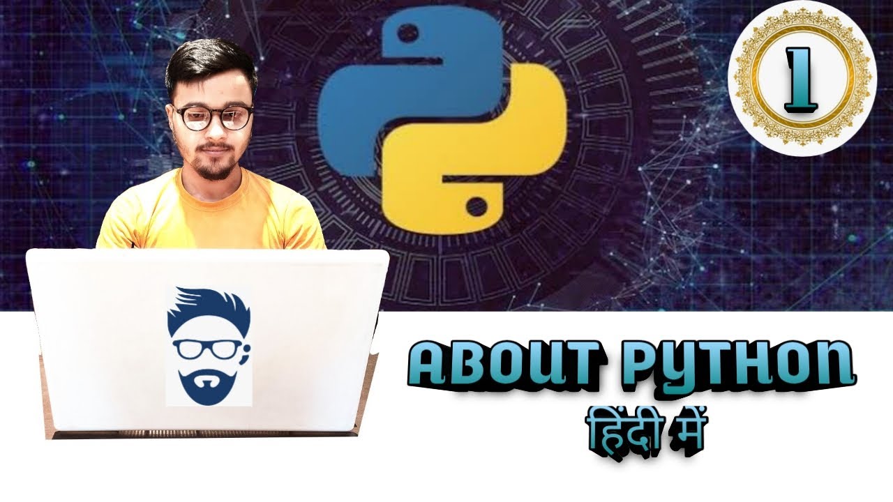 Lecture 1 | About Python | Python tutorial by Abhishek Pathak