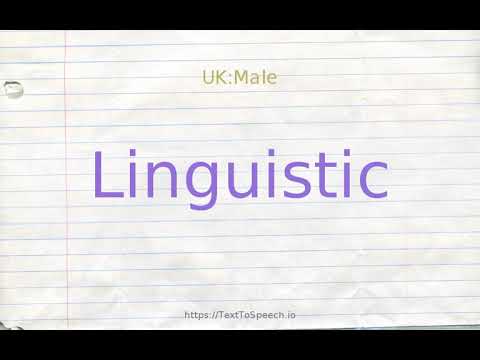 How to pronounce linguistic