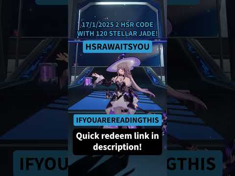 HSR Code 17 January 2025 #honkaistarrail #hsr #code #stellarjade #theherta #aglaea #amphoreus