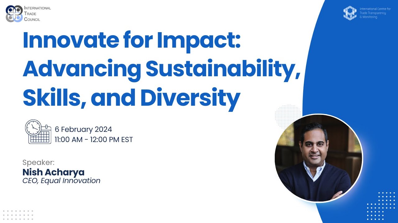 WEBINAR: Innovate for Impact: Advancing Sustainability, Skills, and Diversity